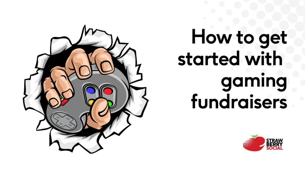 Gaming For Giving - Gaming Fundraising Tips For Charities
